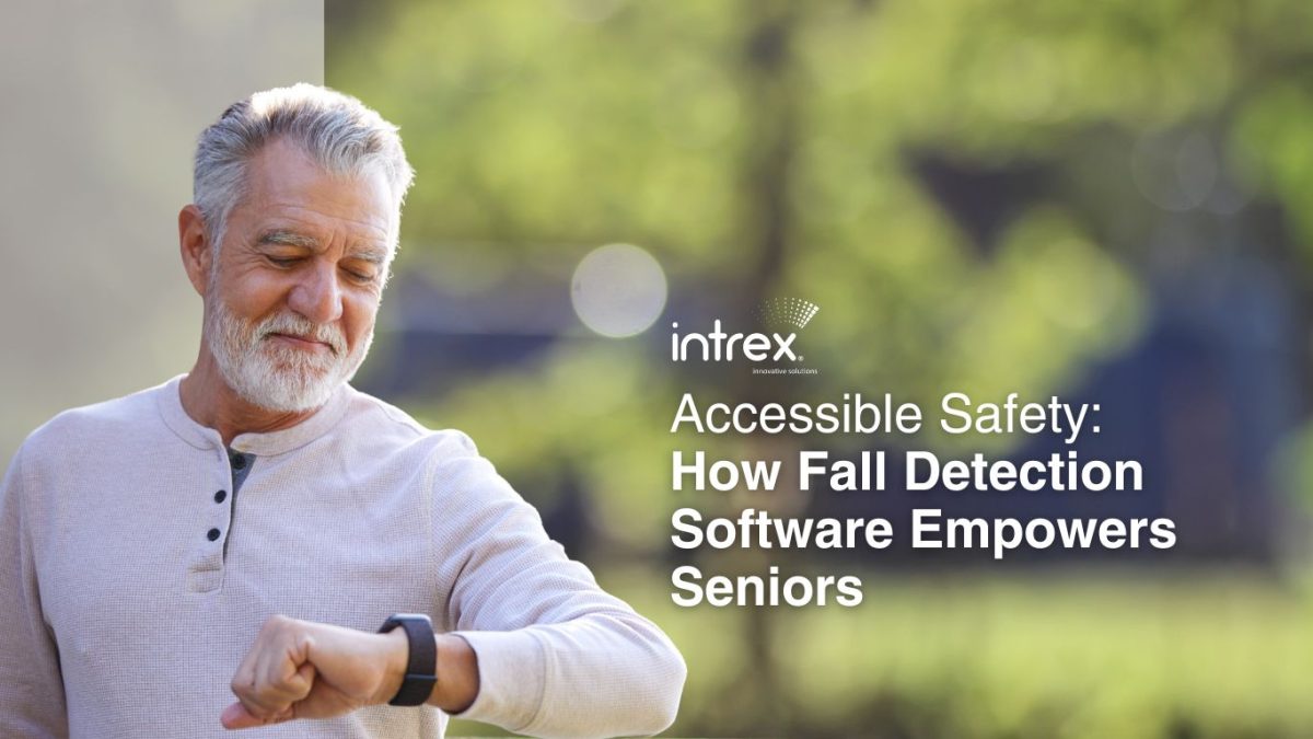 Advanced Fall Detection Solutions for Seniors - Intrex